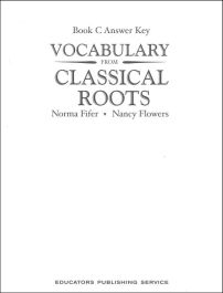 Vocabulary From Classical Roots C Answer Key Only