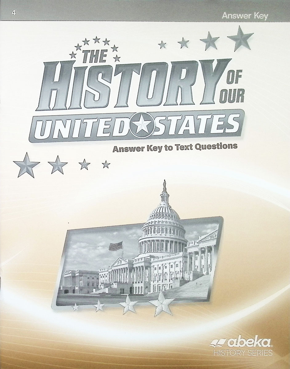 History of Our United States Answer Key - Revised