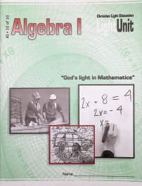Christian Light Algebra I LightUnit 10 Sunrise Edition
