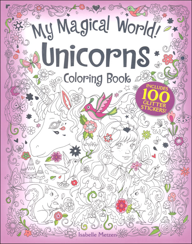 My Magical World! Unicorns Coloring Book