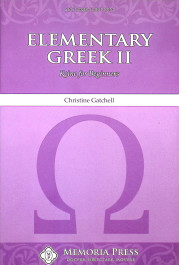 Elementary Greek Koine for Beginners Year Two Textbook