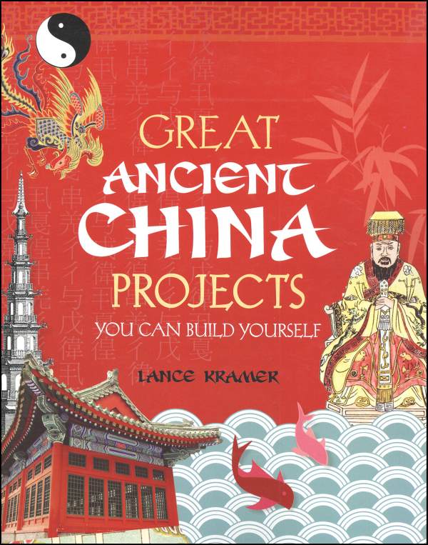 Great Ancient China Projects You Can Build Yourself