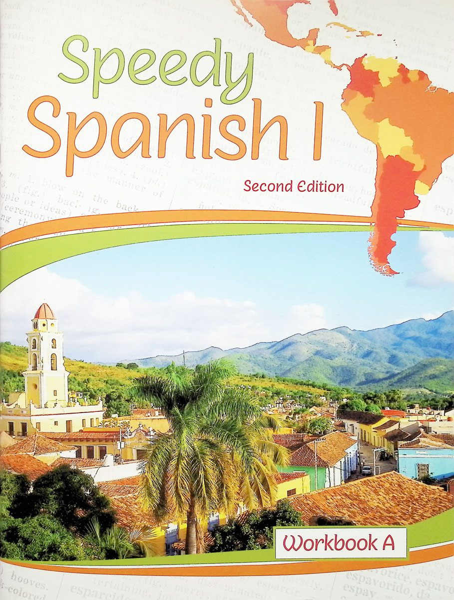 Speedy Spanish 1 Workbook A
