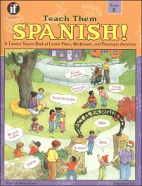 Teach Them Spanish! K