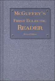 McGuffey's First Eclectic Reader: Revised Edition (1879)
