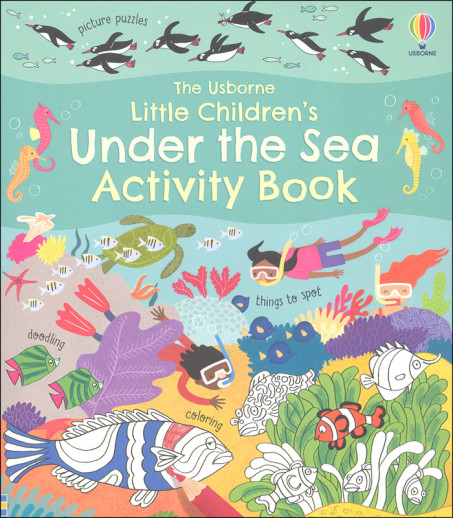 Little Children's Under the Sea Activity Book