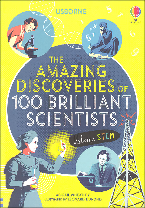 Amazing Discoveries of 100 Brilliant Scientists