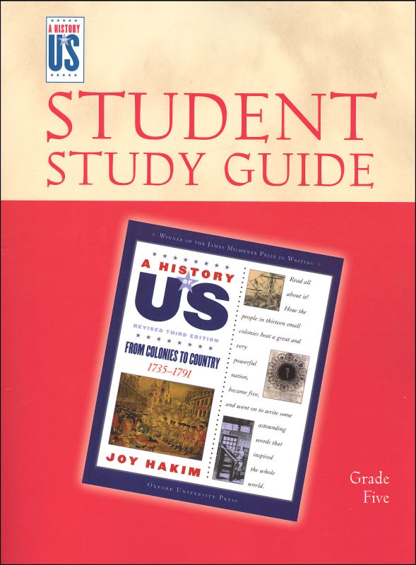 From Colonies To Country Elementary Student Guide (History of US Book 3)