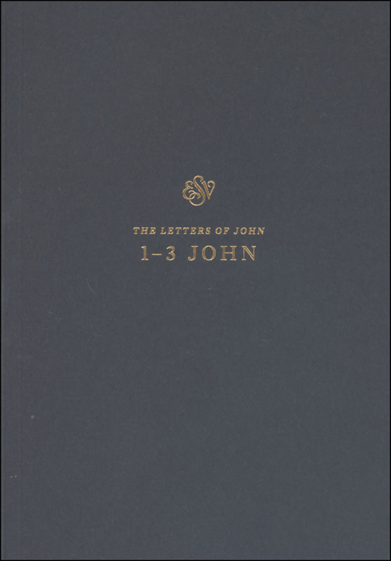 1-3 John Scripture Journal (ESV Scripture Journals)