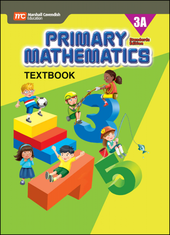 Primary Mathematics Textbook 3A Standards Edition