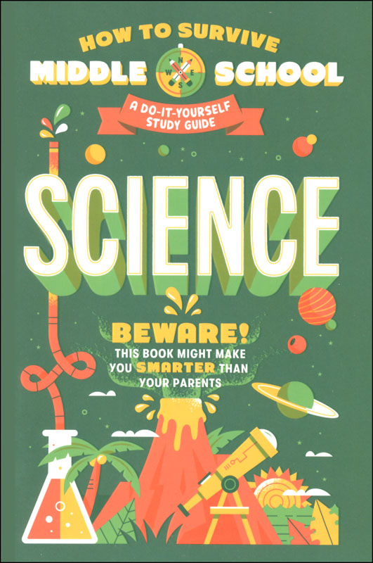 How to Survive Middle School: Science