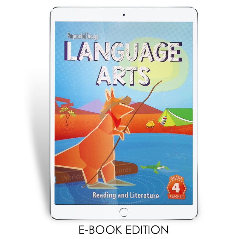 Purposeful Design Language Arts: Grade 4 Reading and Literature Teacher ...