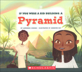 If You Were a Kid Building a Pyramid