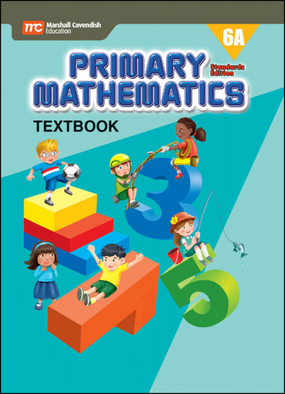 Primary Mathematics Textbook 6A Standards Edition