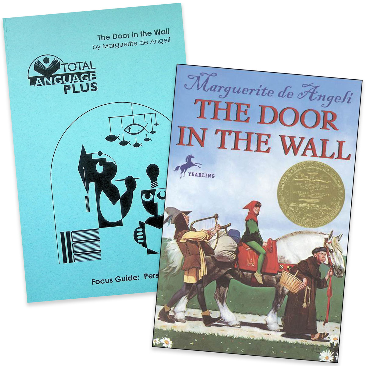 The Door in the Wall: Total Language Plus Focus Guide and Book
