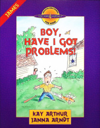 Boy, Have I Got Problems! (James)