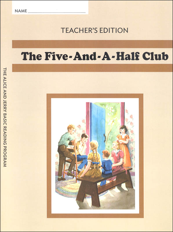 Teacher's Edition Five-and-a-Half Club Grade 3 (Alice and Jerry Basic ...