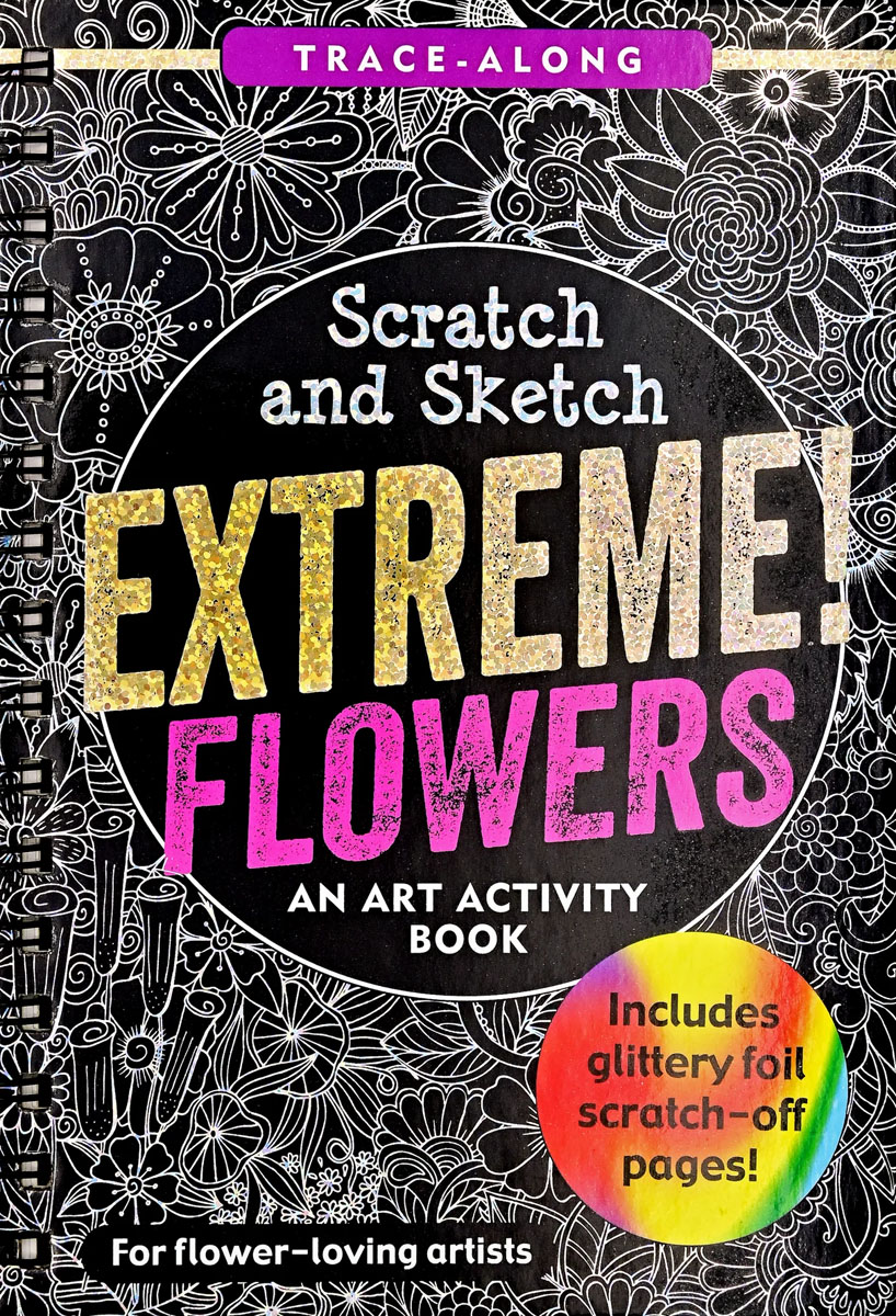 Scratch & Sketch Extreme Flowers