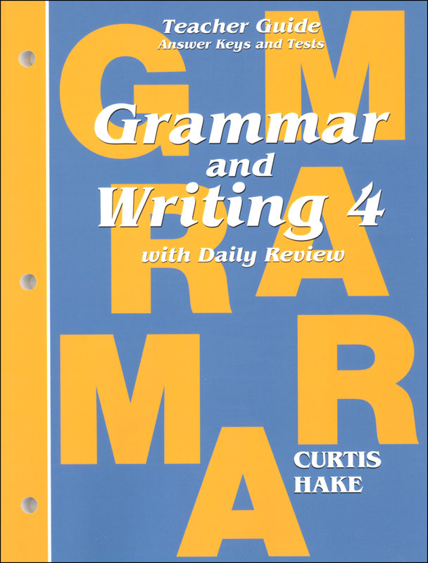 Grammar & Writing 4 Teacher Guide: School Edition