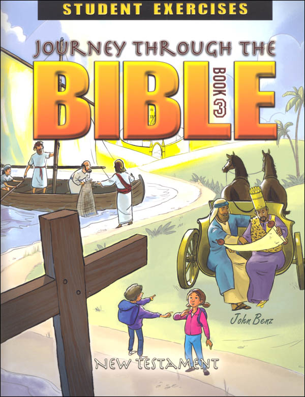 Journey Through the Bible Book 3: New Testament Student Workbook