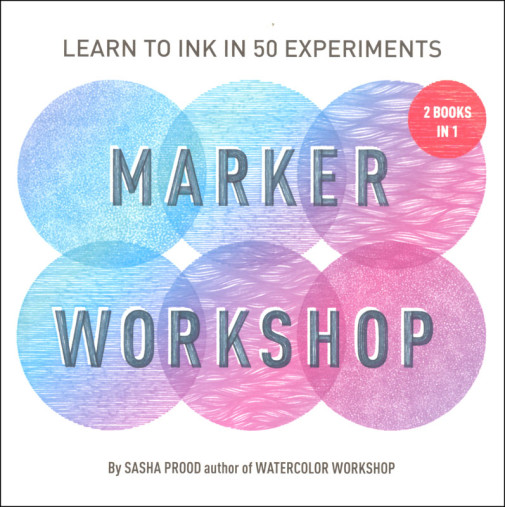 Marker Workshop (2 Books in 1): Learn to Ink in 50 Experiments