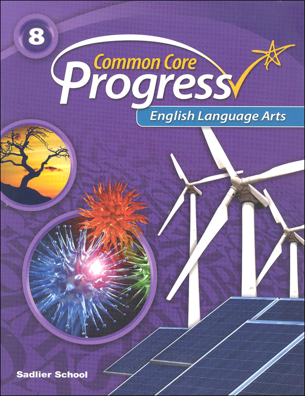 Progress English Language Arts Student Worktext Grade 8