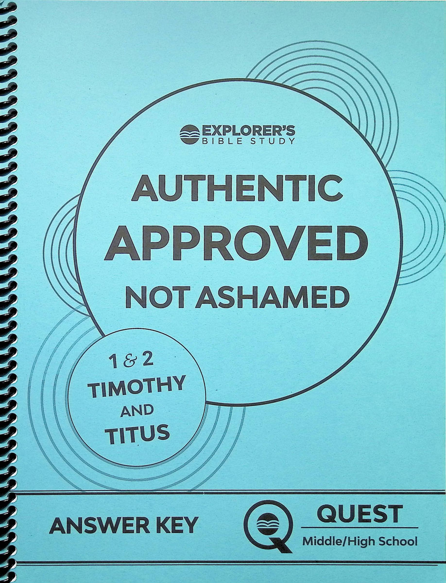 Quest: Authentic, Approved, Not Ashamed Answer Key