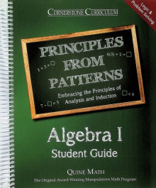 Principles From Patterns - Algebra I Student Guide
