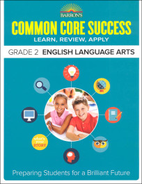 Barron's Common Core Success: Grade 2 English Language Arts