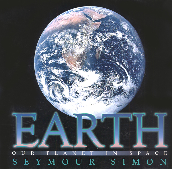 Earth: Our Planet in Space