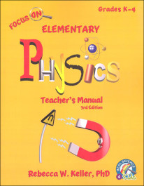 Focus On Elementary Physics Teacher's Manual (3rd Edition)