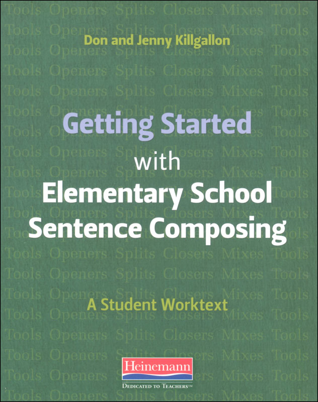 Getting Started with Elementary School Sentence Composing