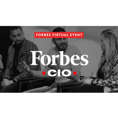 2021 Forbes CIO Summit Series – Episode 1