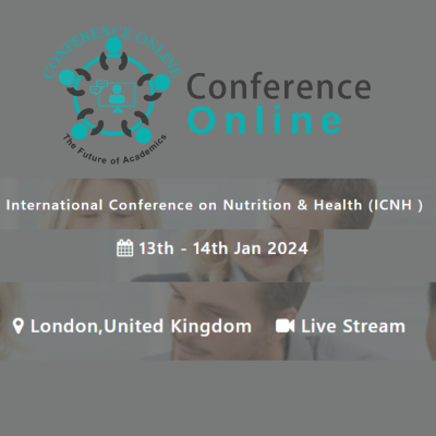 ICNH 2024:International Conference on Nutrition & Health