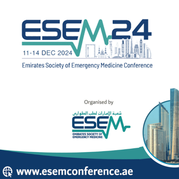 ESEM 2024 - Emirates Society of Emergency Medicine Conference