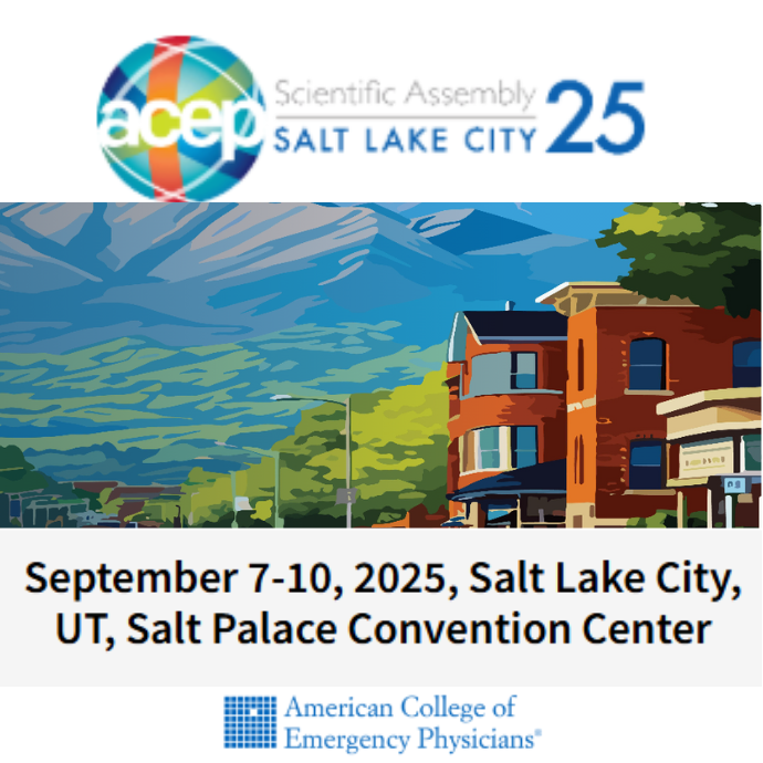 American College of Emergency Physicians: ACEP 2025