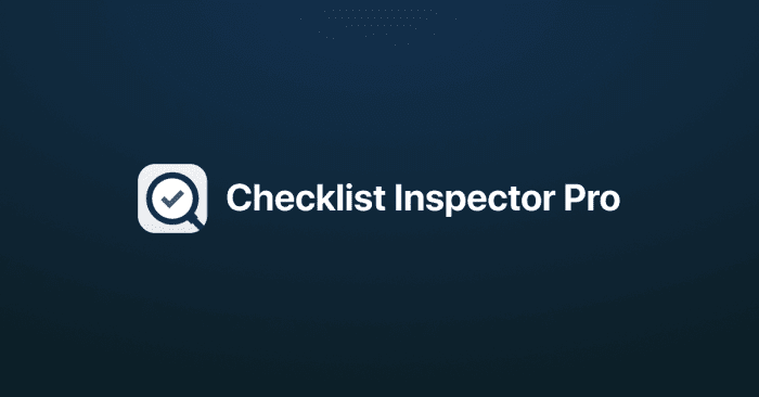 Checklist Inspector Pro | Help Centre