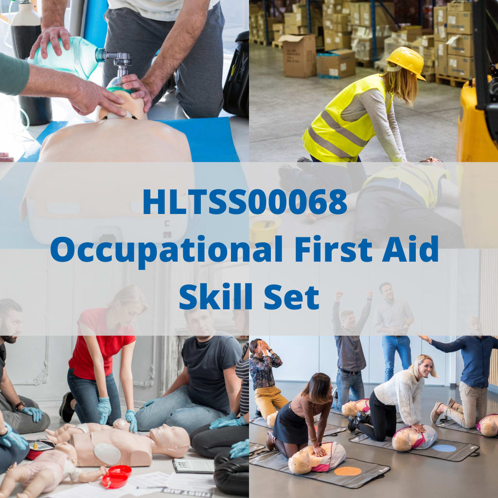 Occupational First Aid Skill Set