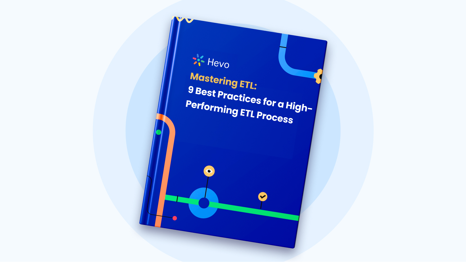 Mastering ETL: 9 Essential Best Practices
