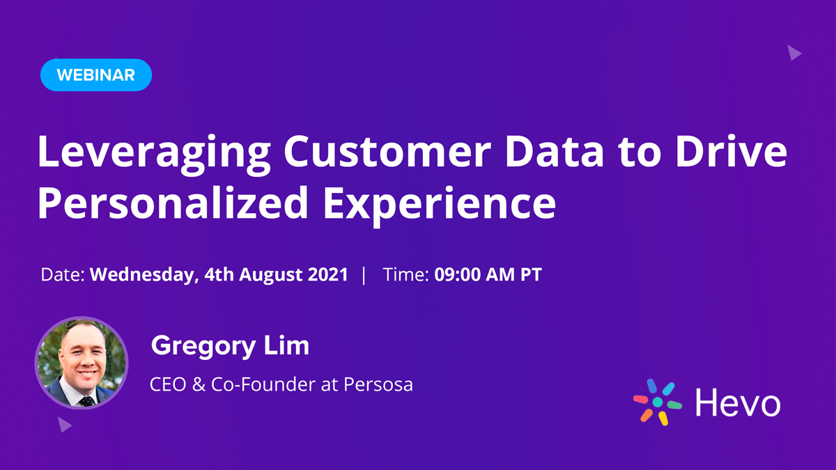 Leveraging Customer Data to Drive Personalized Experience