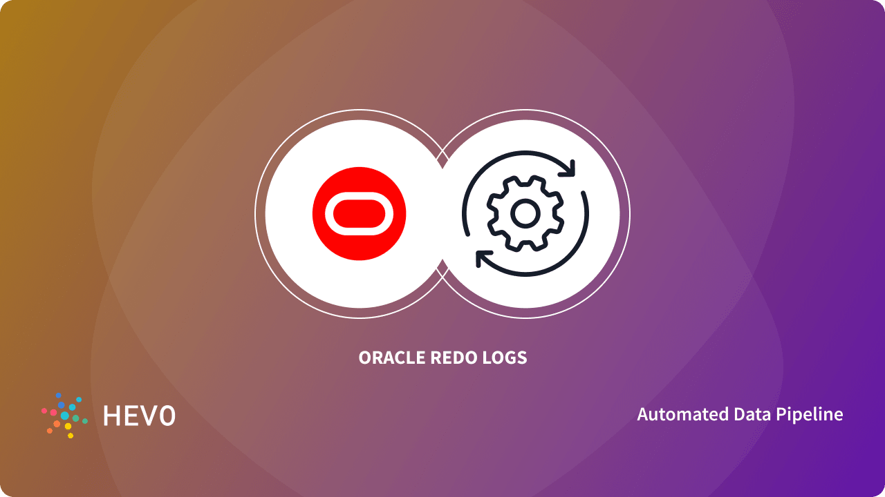 Working With Oracle Redo Logs A Comprehensive Guide 101