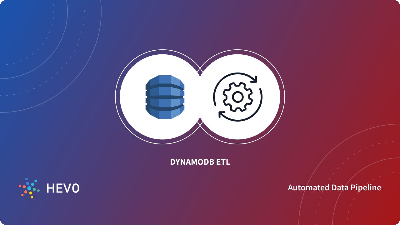 9 Best DynamoDB ETL Tools