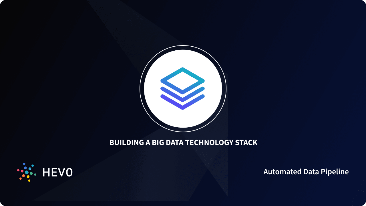 Building a Big Data Technology Stack: Made Easy
