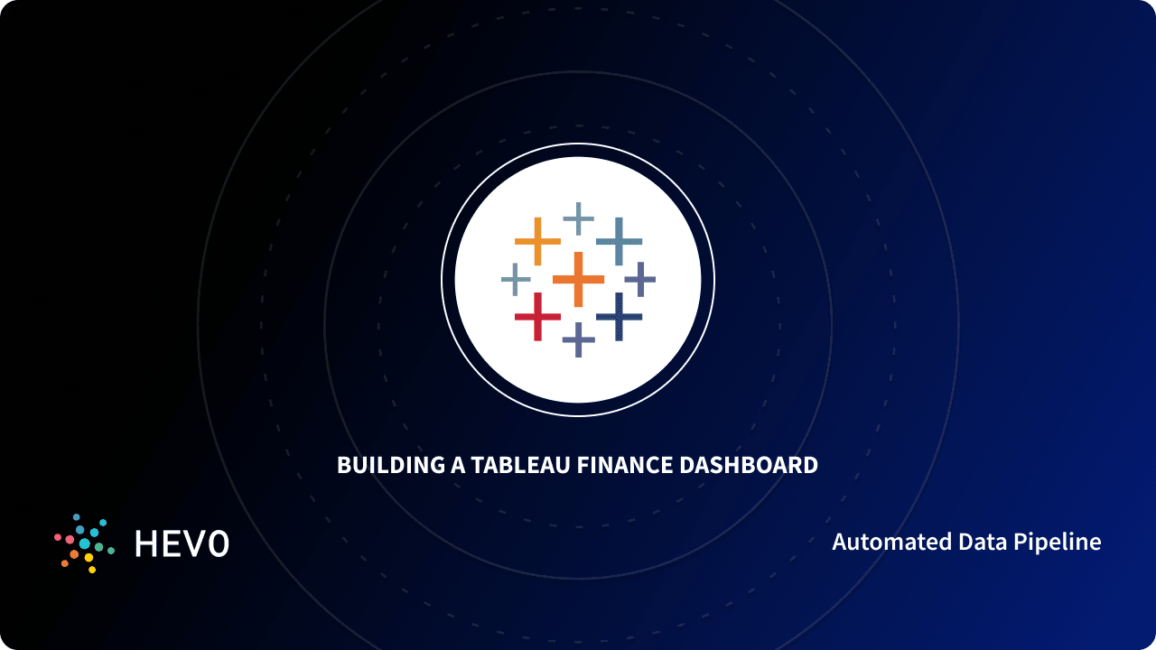 Building a Tableau Finance Dashboard: 10 Critical Metrics