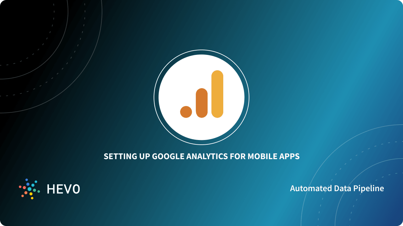 Setting Up Google Analytics for Mobile Apps: 2 Easy Methods