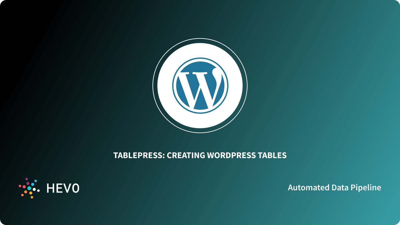Tablepress Creating Wordpress Tables Made Easy 101