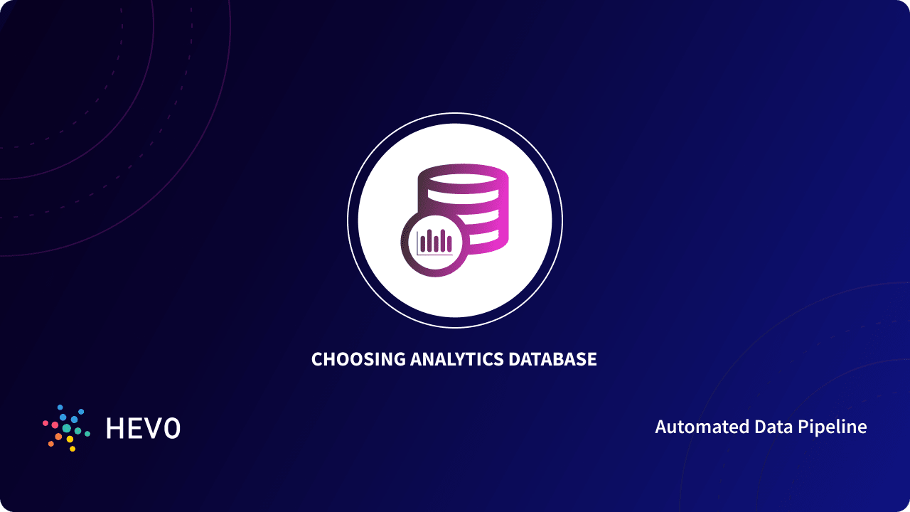 Choosing Analytics DB: 5 Critical Criteria