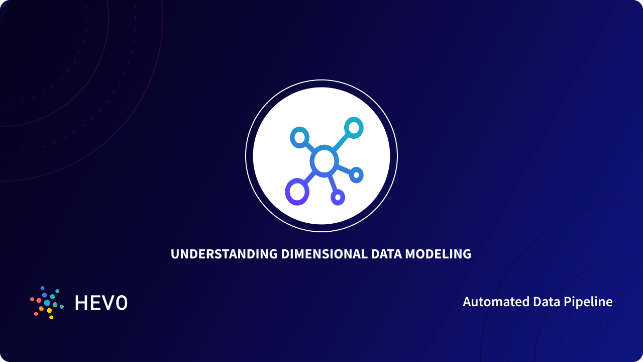 Dimensional Data Modelling: 6 Critical Aspects
