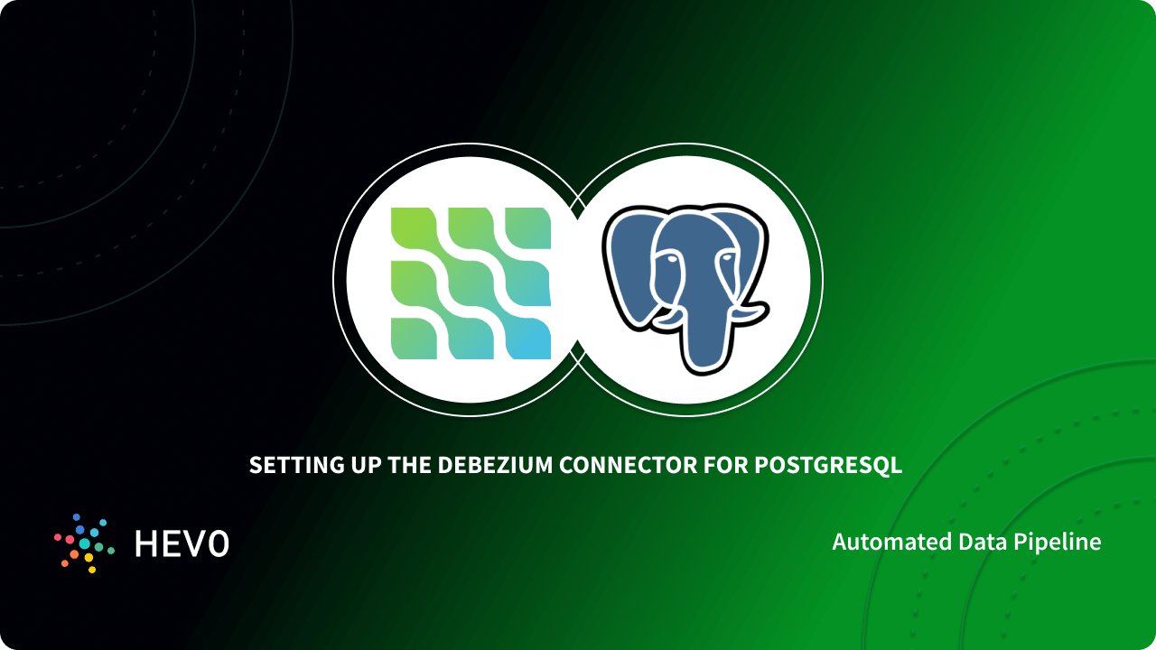 Setting Up The Debezium Postgresql Connector Simplified