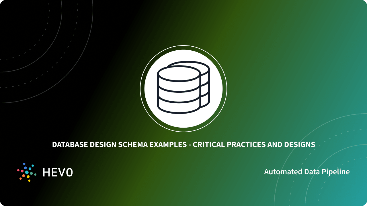 5 Database Design Schema Example: Critical Practices & Designs - Learn ...